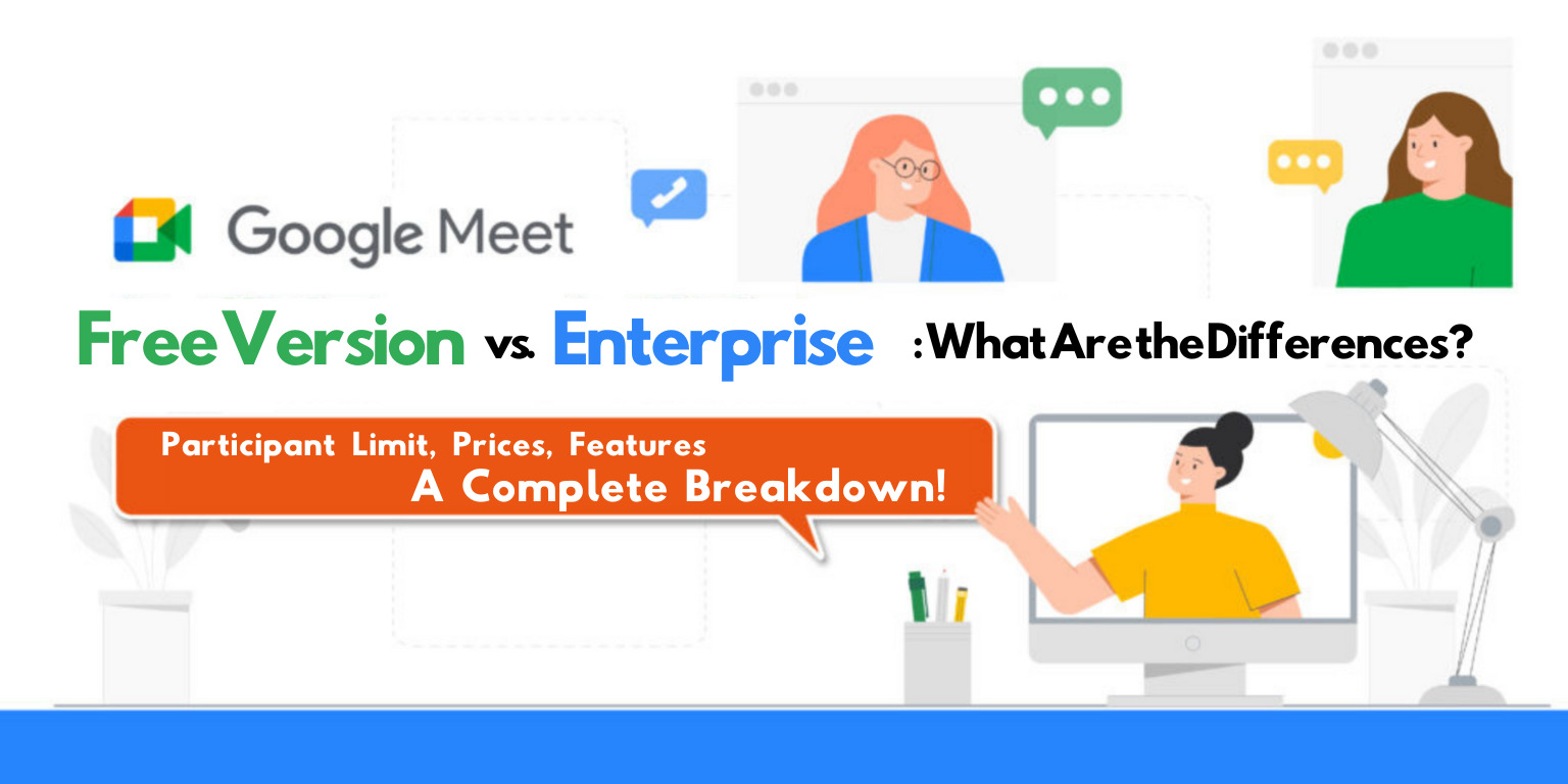 Google Meet Enterprise Edition Pricing: A Comprehensive Guide to ...