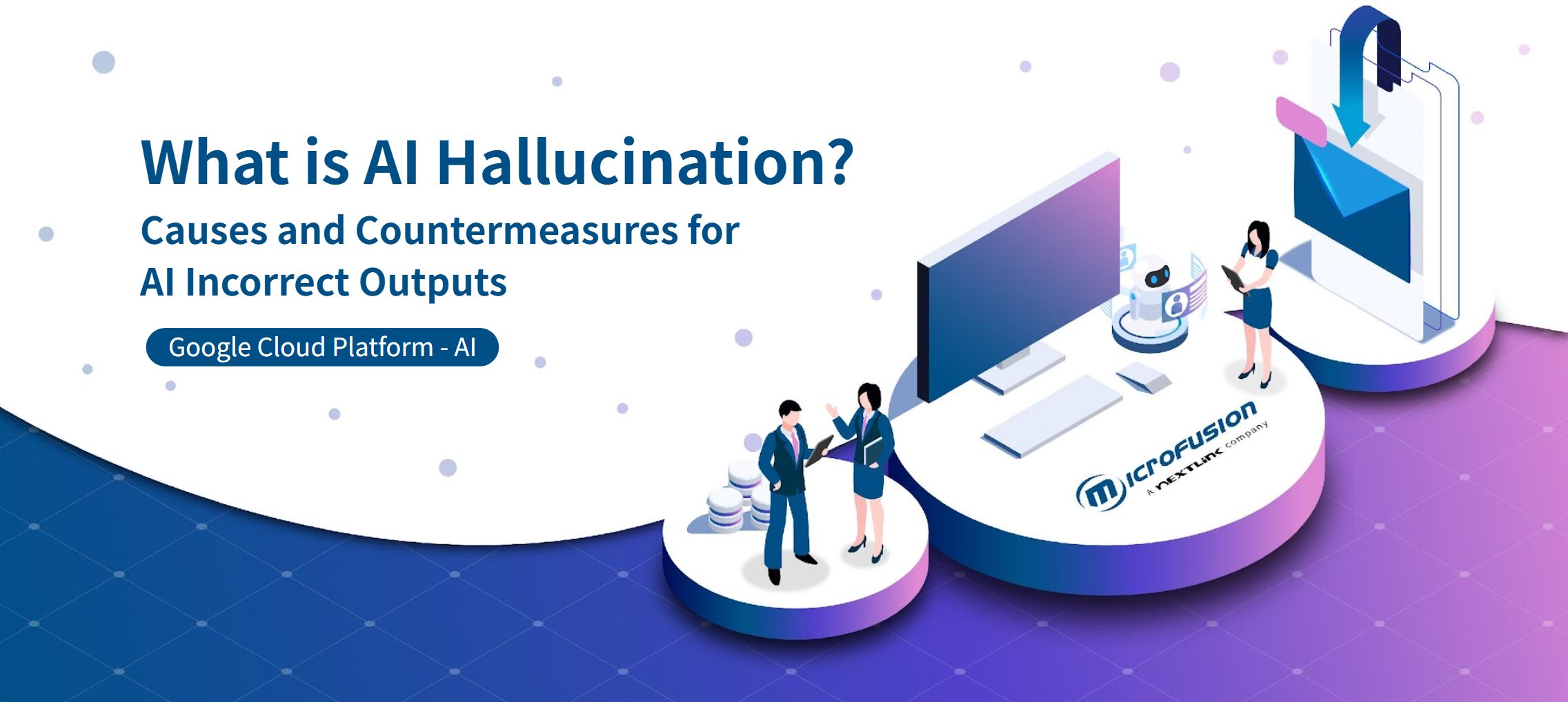 What is AI Hallucination? Causes and Countermeasures for AI Incorrect ...